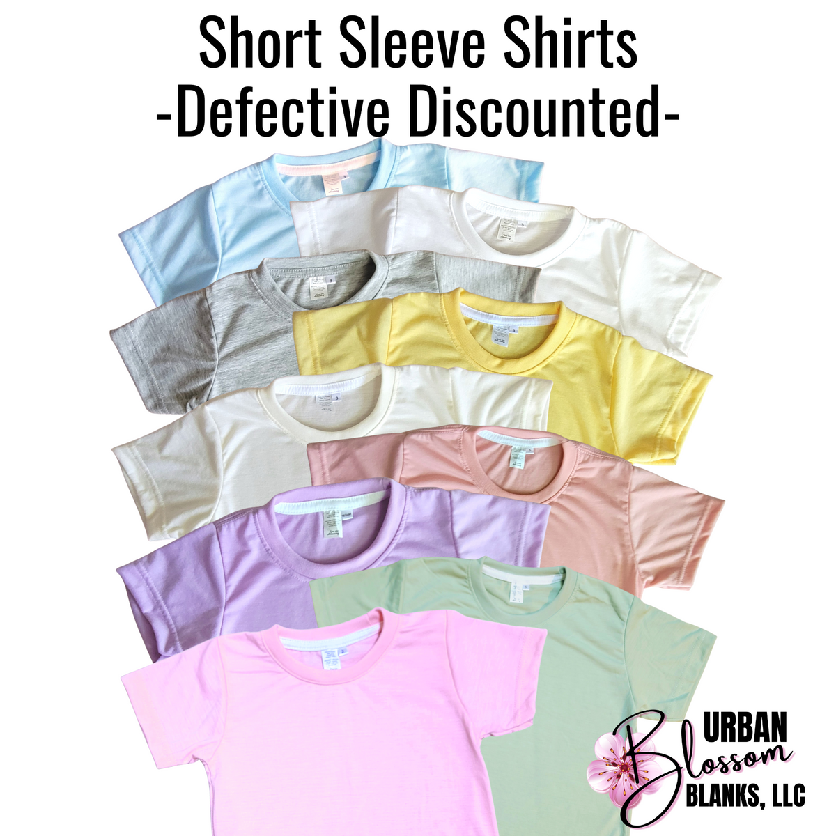 Defective 100% Polyester Short Sleeve Shirts – Urban Blossom Blanks, LLC
